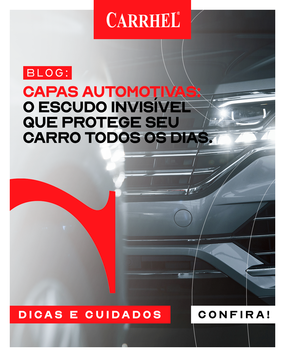 Capas automotivas: o escudo invisível que protege seu carro todos os ...